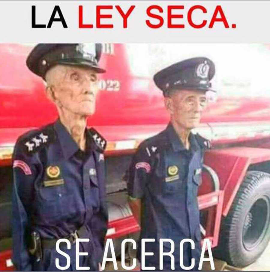 Divertidos memes previo al inicio de la Ley Seca | Noticias de El ...