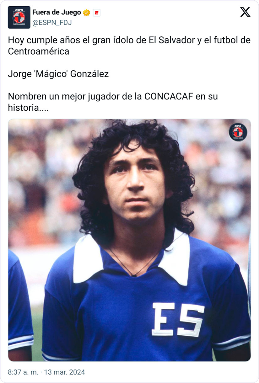 El fútbol felicita a Jorge "Mágico" González en su cumpleaños ...